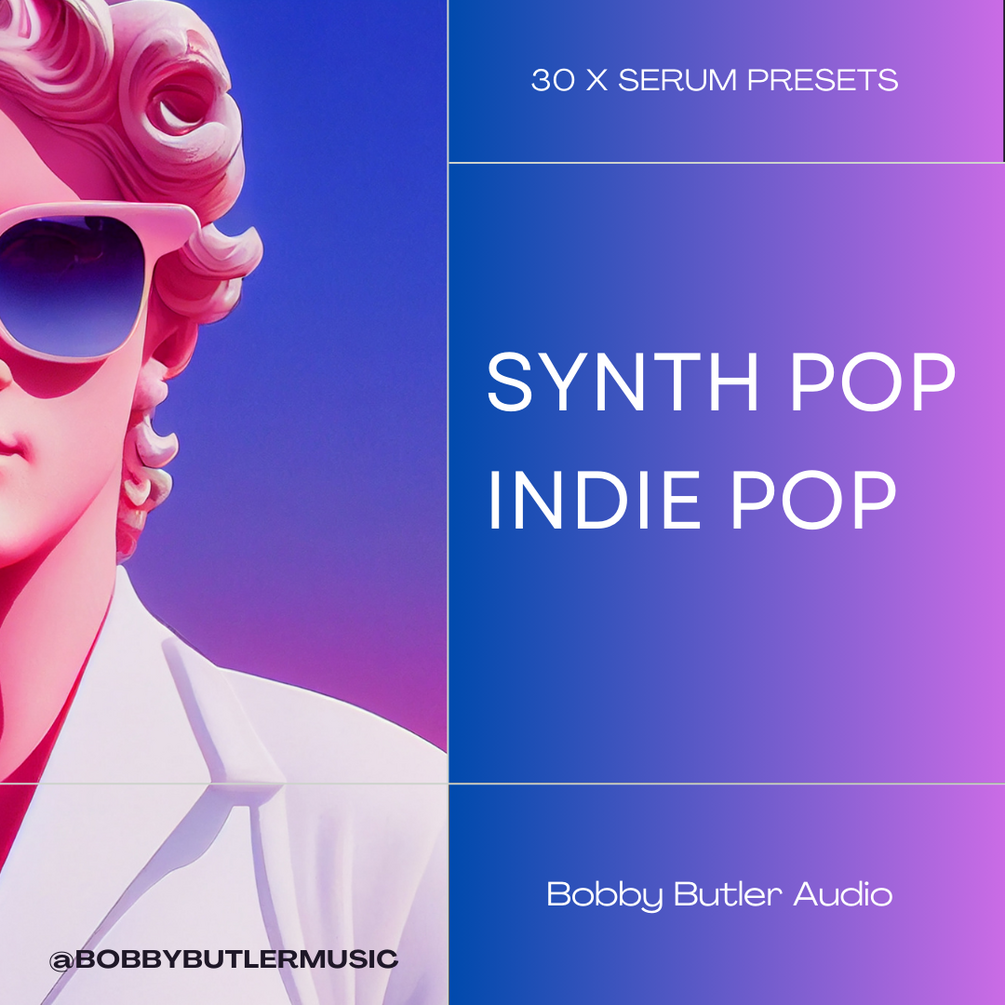 Synth Pop & Indie Pop Serum Preset Pack