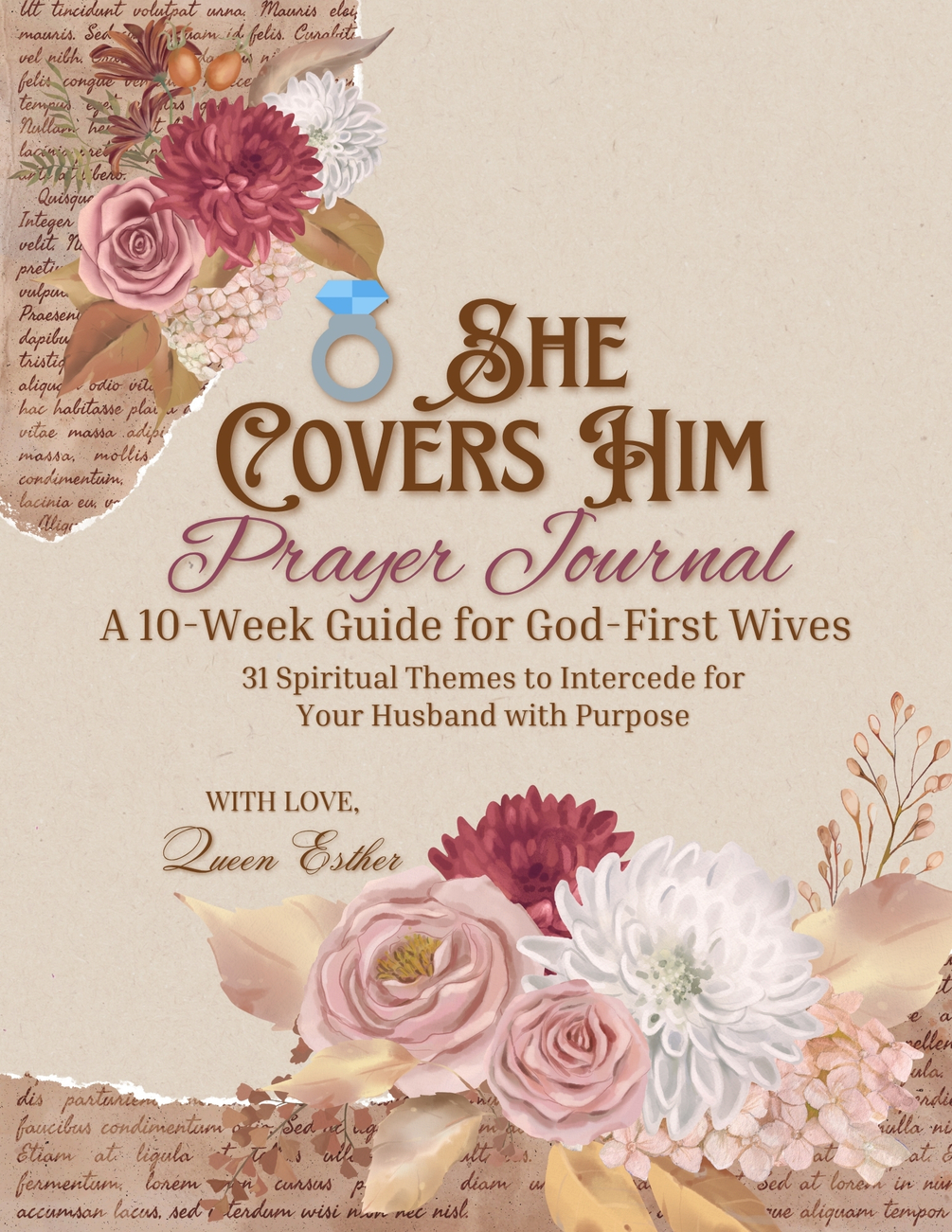 She Covers Him: A 10-Week Prayer Journal