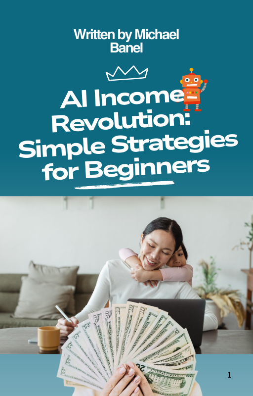 AI Income Revolution: Simple Strategies for Beginners & 50 Prompts Cheatsheet