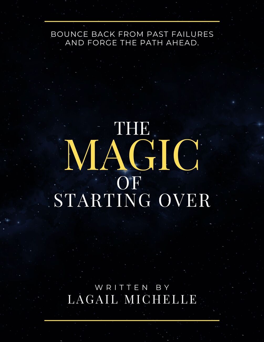 The Magic of Starting Over