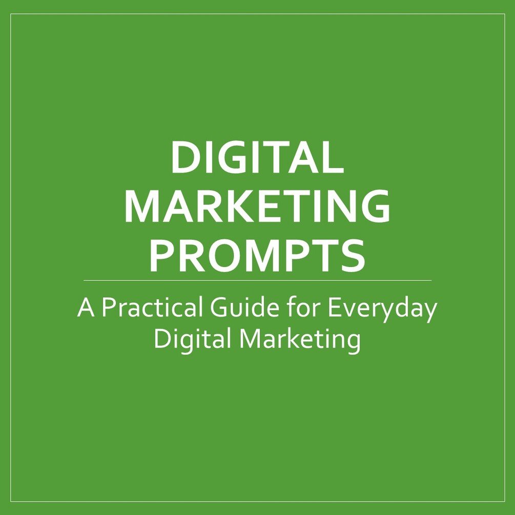 Digital Marketing Prompts