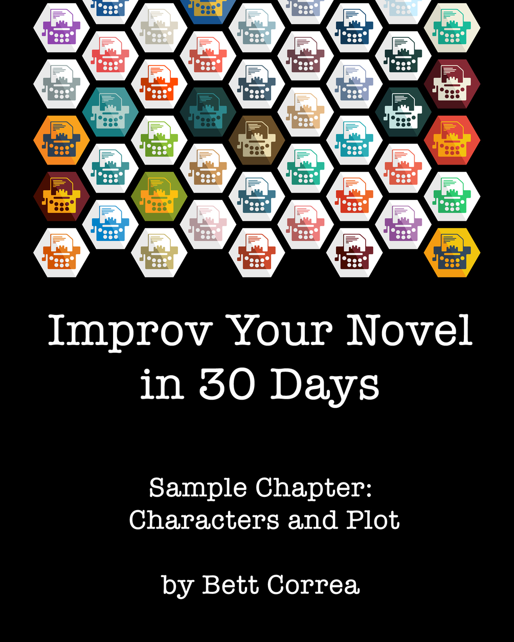 Improv Your Novel in 30 Days - Characters and Plot