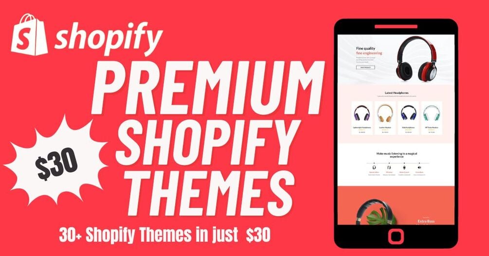 Shopify 30+ premium themes