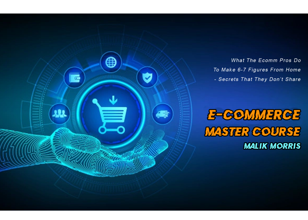Ecommerce Master Course - Everything You Need To Know To Build Your E ...