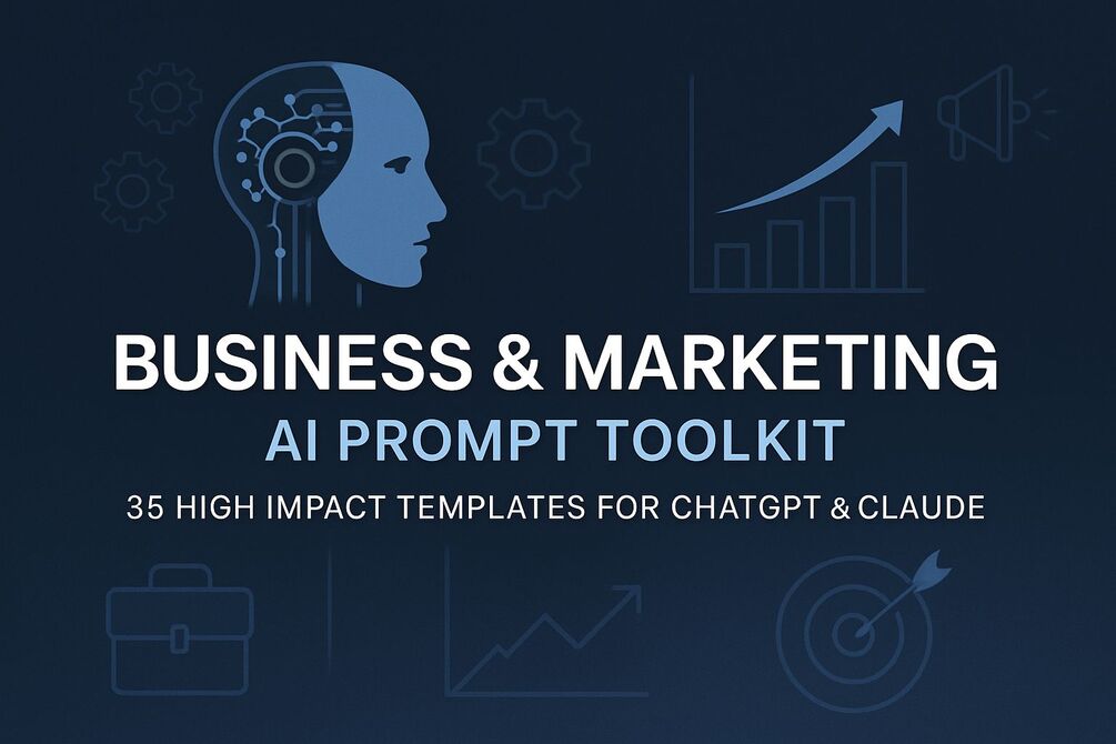 Business & Marketing AI Prompt Toolkit – 35 High-Impact Templates for ...