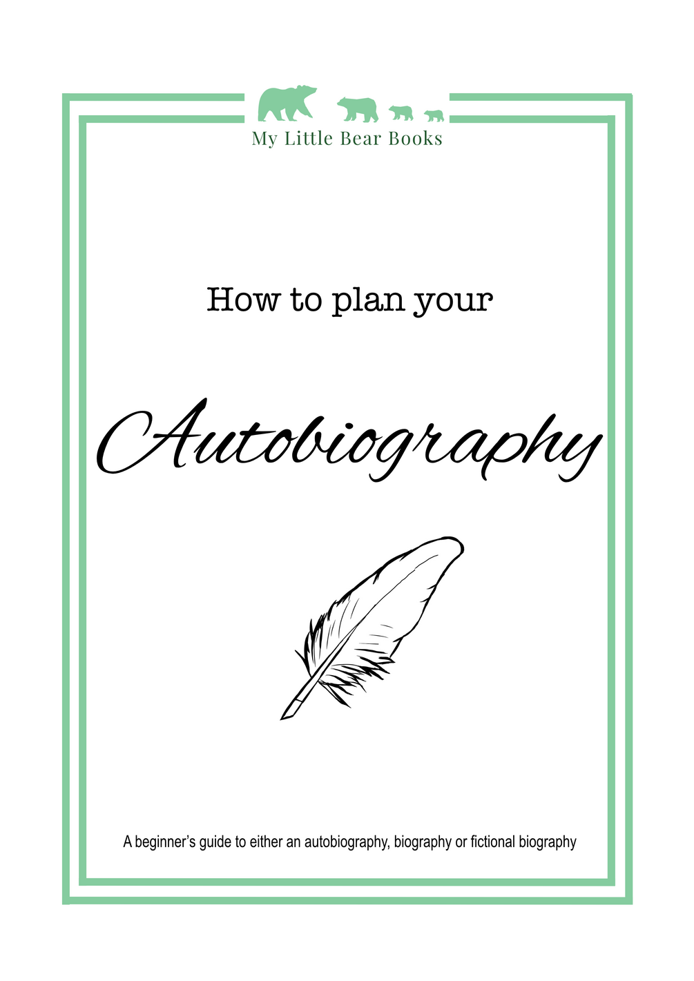 How to plan an autobiography