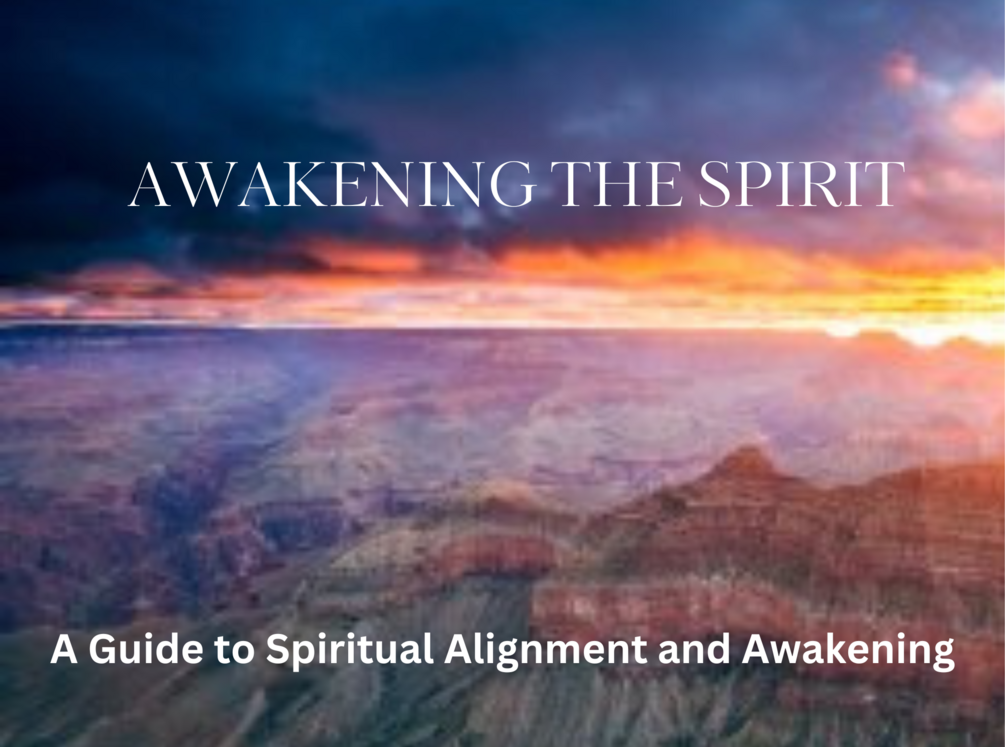 Awakening the Spirit