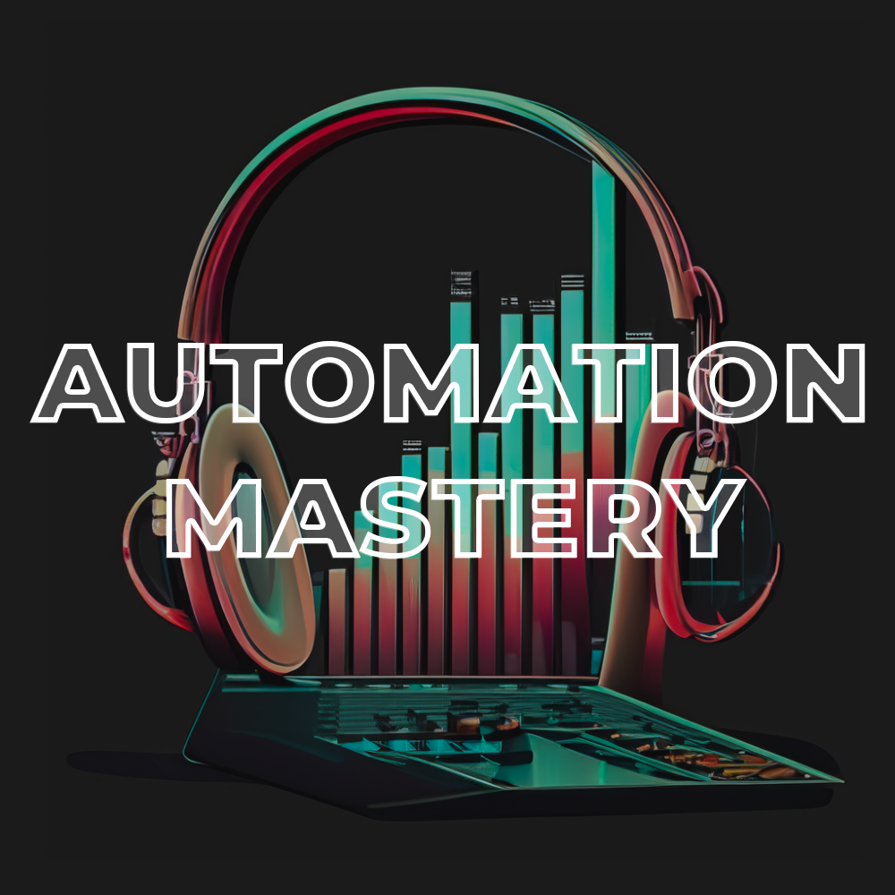 Automation Mastery