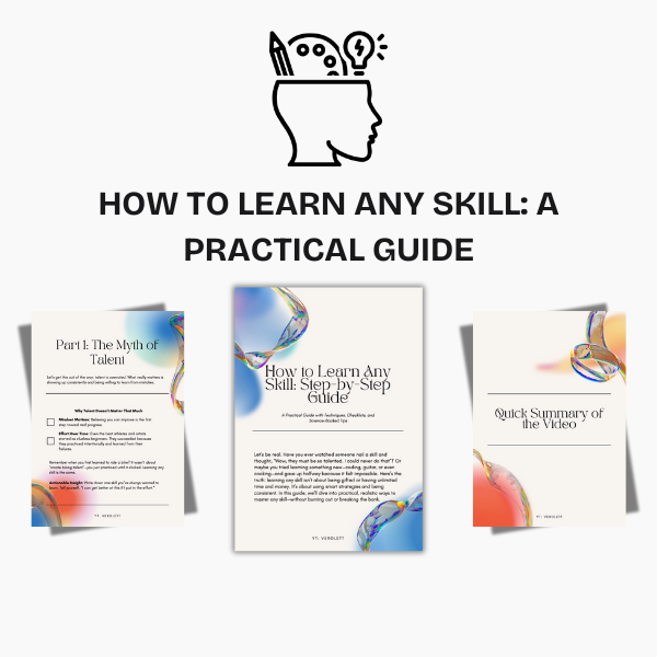 How to Learn Any Skill: A Practical Guide