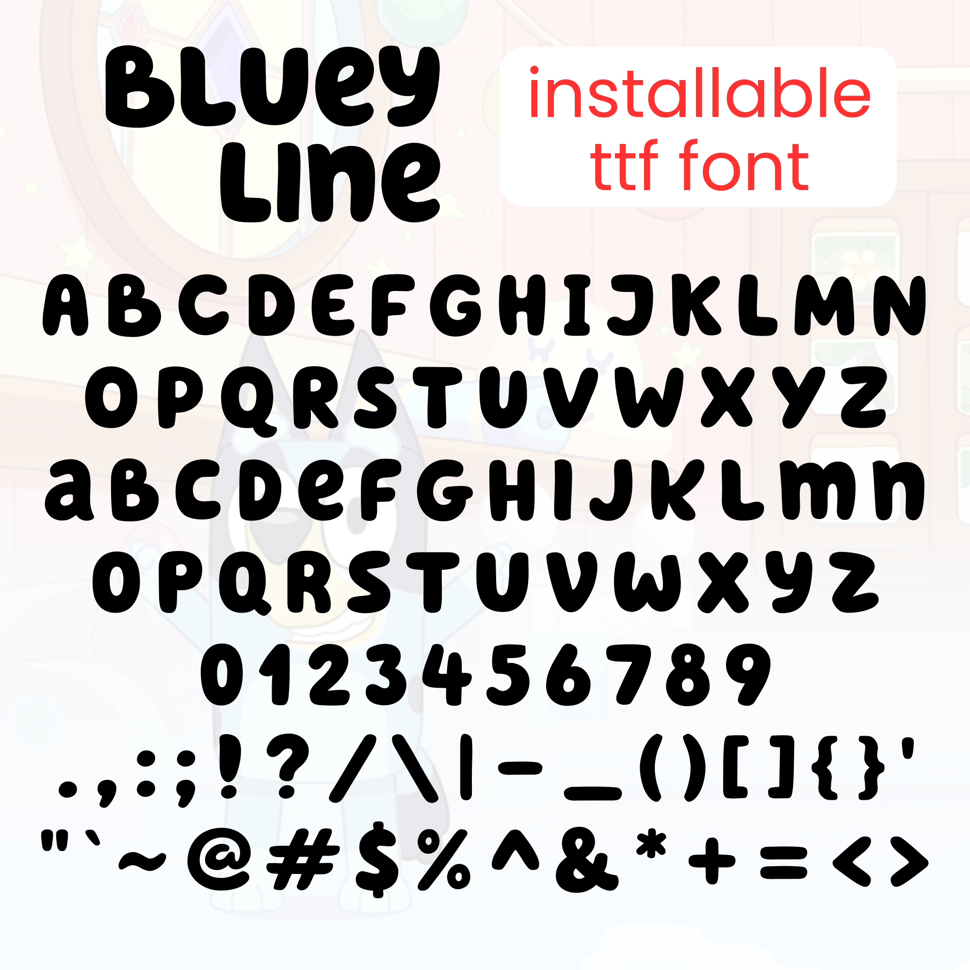 2x Bluey Fonts - Installable TTF files