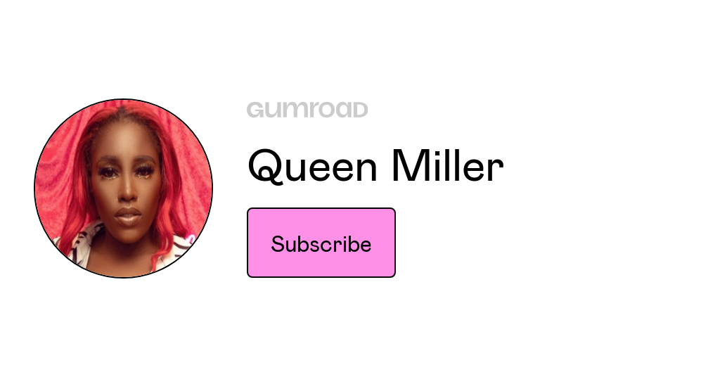 Queen Miller