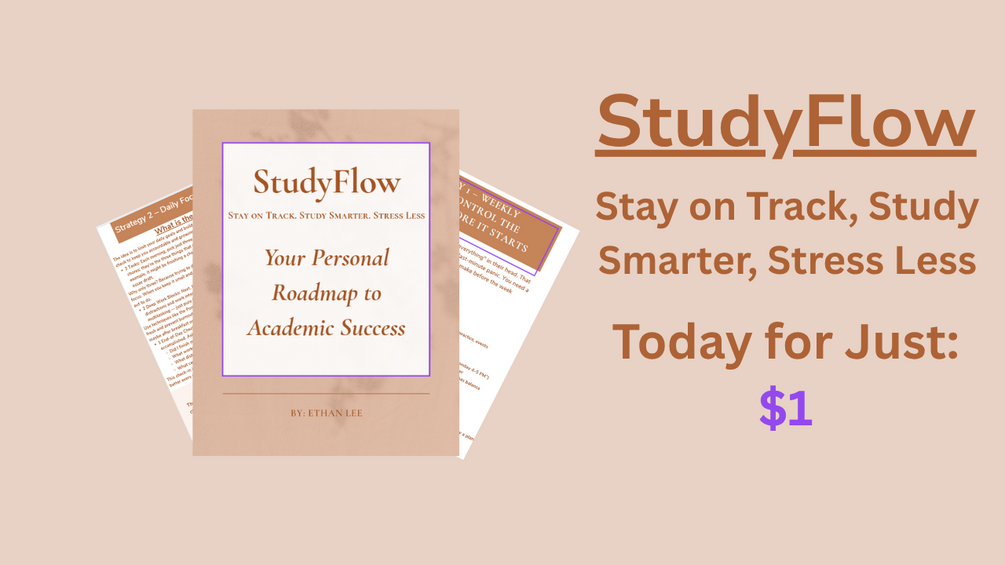 StudyFlow-Stay on Track. Study Smarter. Stress Less