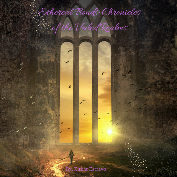 Best Selling Romance: "Ethereal Bonds: Chronicles of the Veiled Realms"