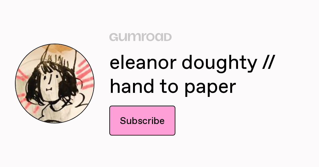 eleanor doughty // hand to paper