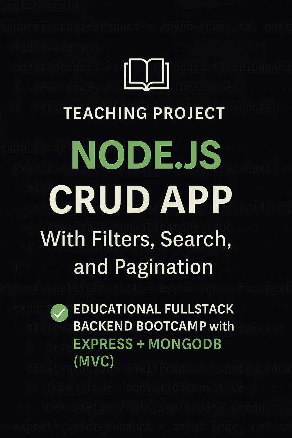 Mastering Node.js Backend Development: Build Crud app ( filter, search, sort) From Beginner to ...