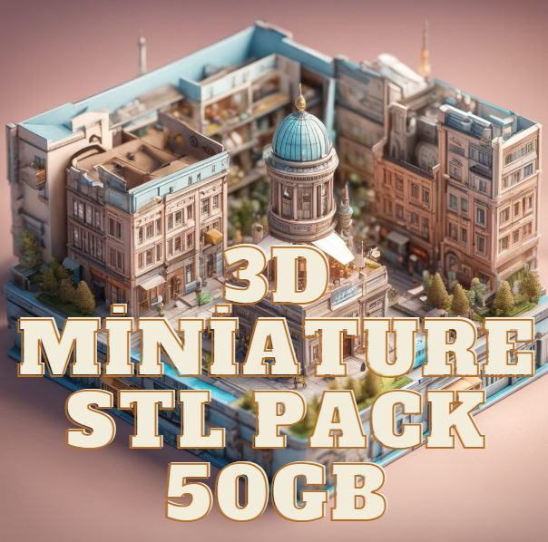 3D Miniature Stl Pack, 50GB Files, Hundreds of Miniature Warriors ...