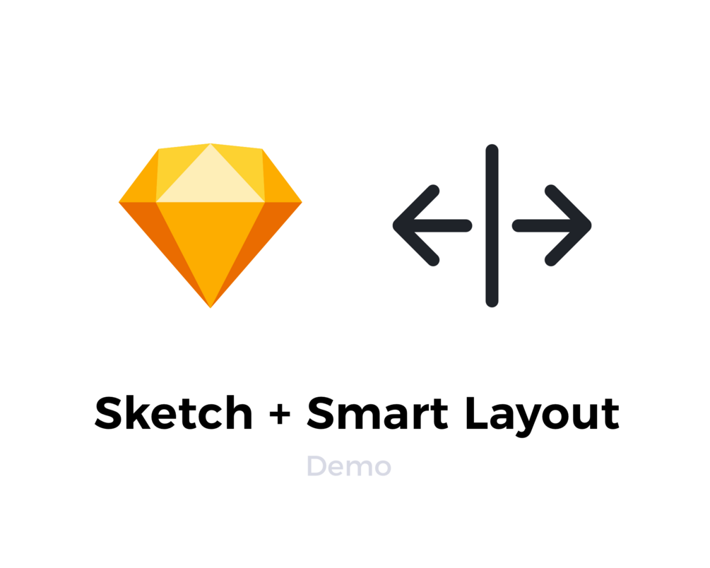 Sketch + Smart Layout - Demo