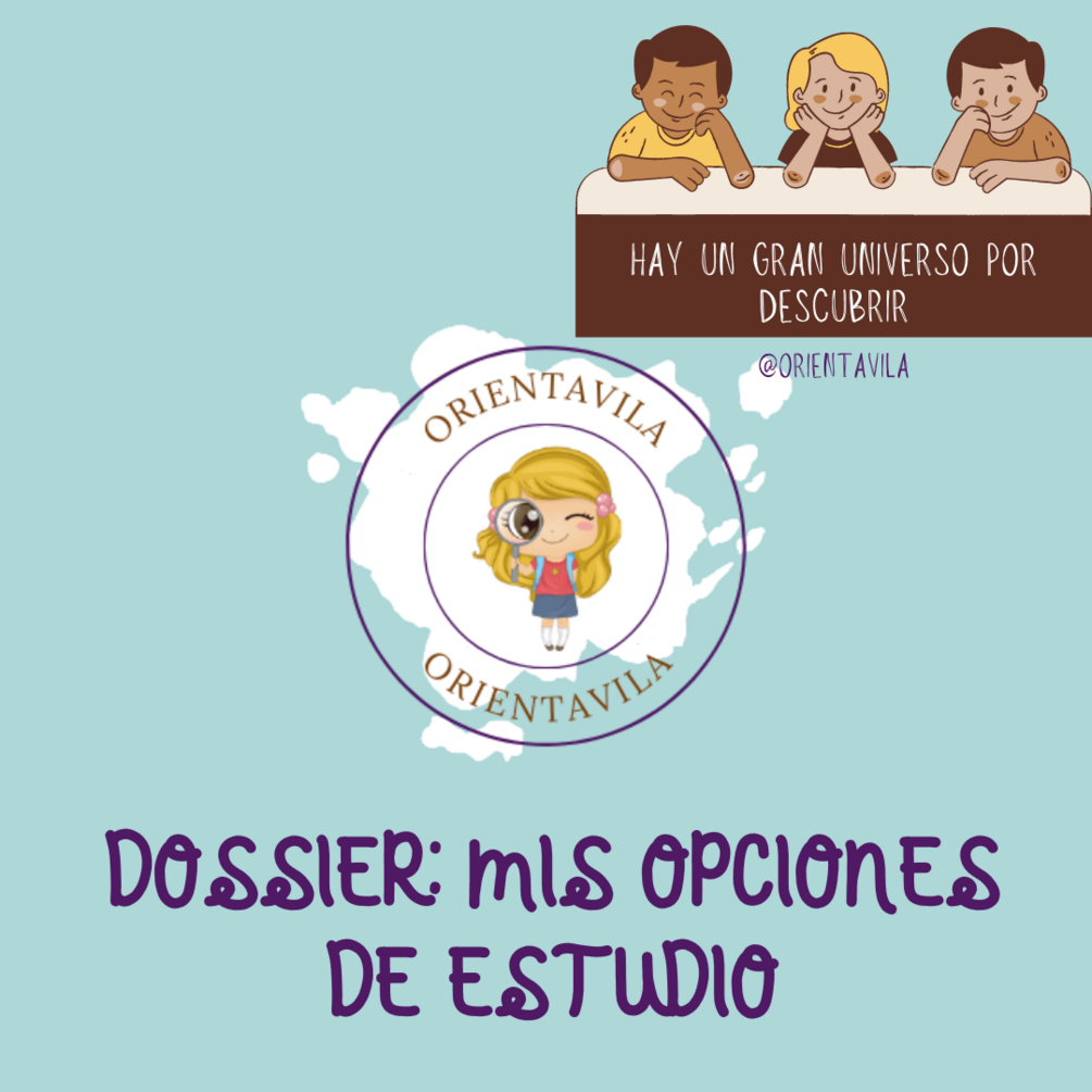 Dossier mis opciones educativas