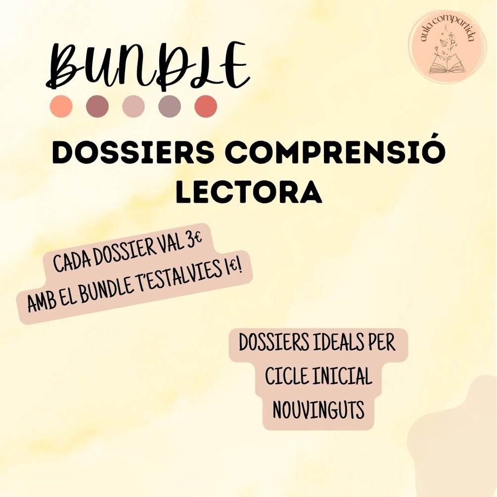 BUNDLE DOSSIERS COMPRENSIÓ LECTORA | CICLE INICIAL