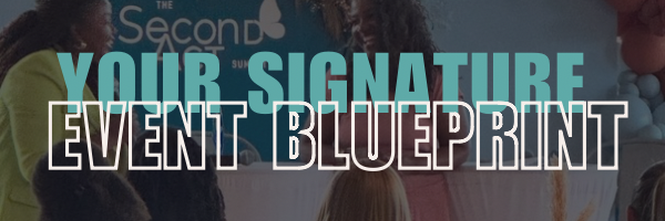 Your Signature Event Blueprint