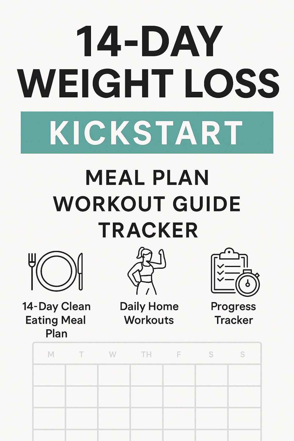 14-Day Weight Loss Kickstart – Meal Plan, Workout Guide & Tracker
