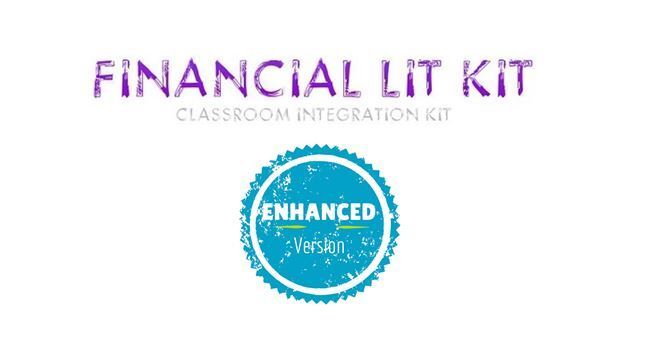 Financial Lit Kit - Enhanced