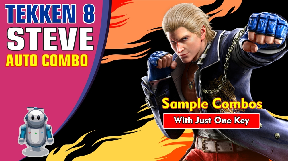 Steve Auto SAMPLE COMBO ONLY - Tekken 8 (macro file *.mcr)