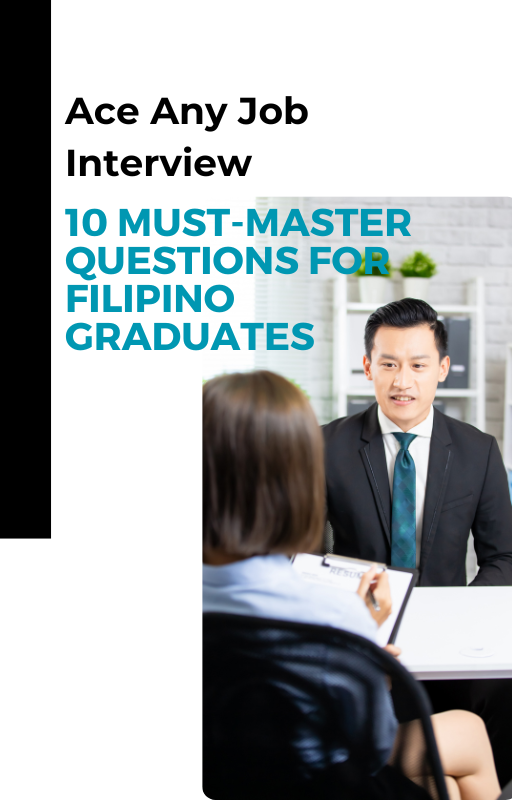 Ace Any Job Interview: 10 Must-Master Questions for Filipino Graduates