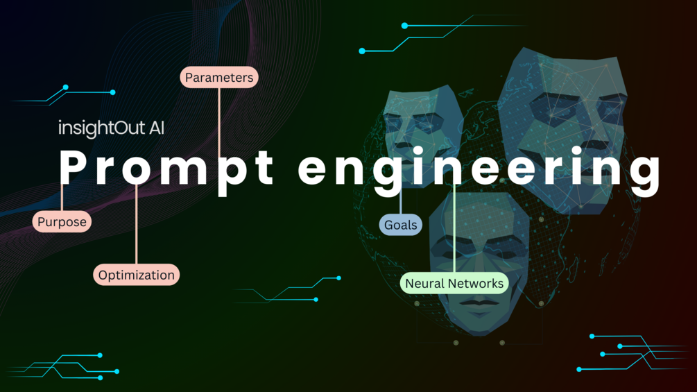 🌟FREE Prompt Engineering by InsightOUT AI🌟