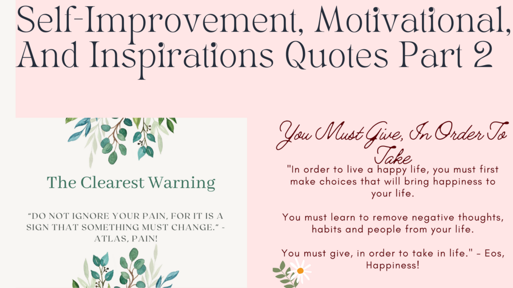 Self-Improvement, Motivational, And Inspirations Quotes Part 2