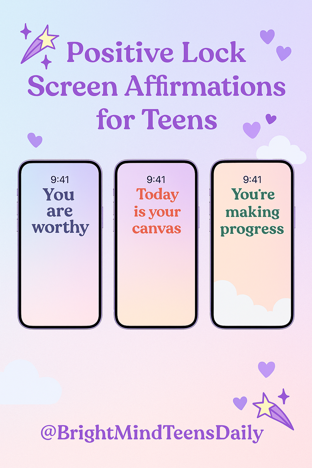 5 Positive Lock Screen Affirmations for Teens