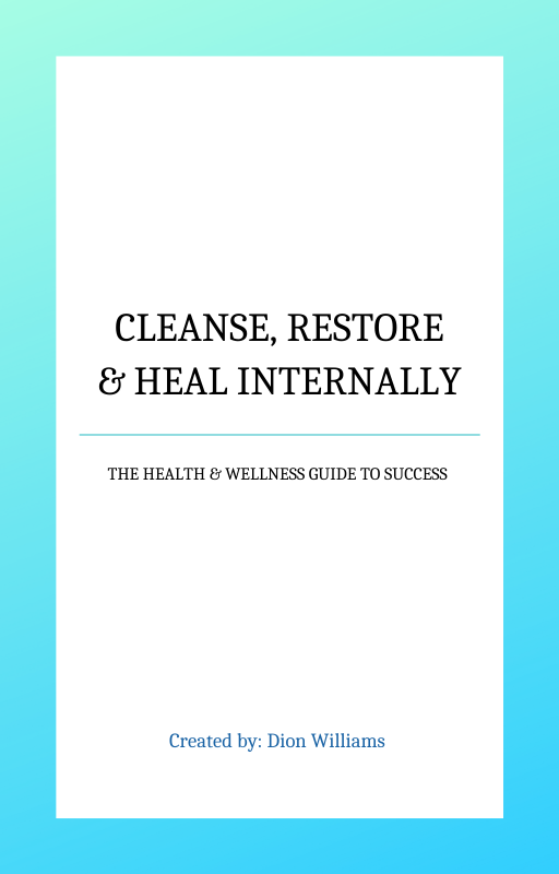 Cleanse, Restore & Heal Internally