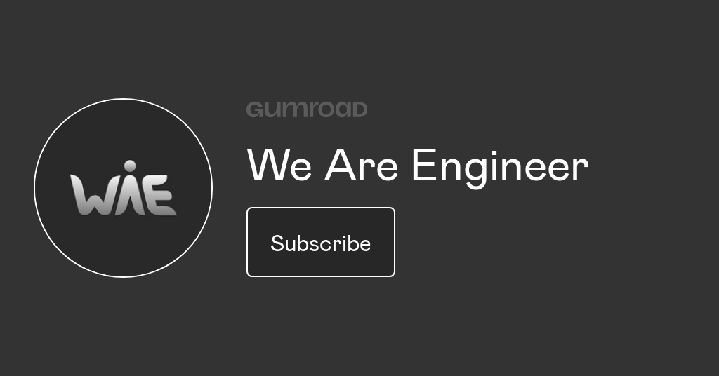We Are Engineer