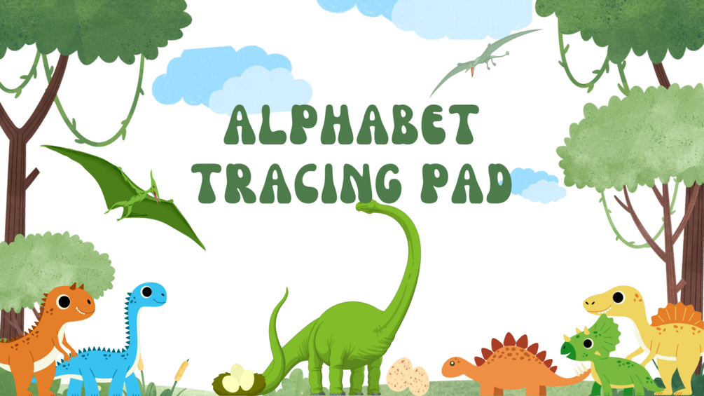 TRACING LETTERS ALPHABETICAL A-Z/ DINOSAUR DESIGN