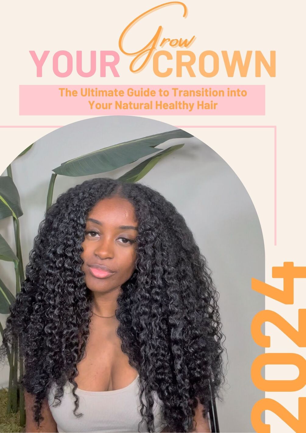 Grow Your Crown Natural Hair Transition Guide