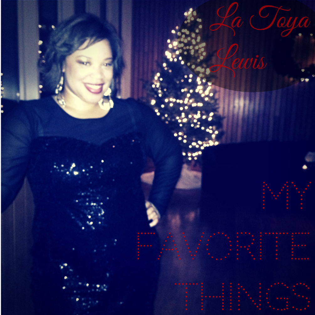 La Toya Lewis: My Favorite Things (Album)