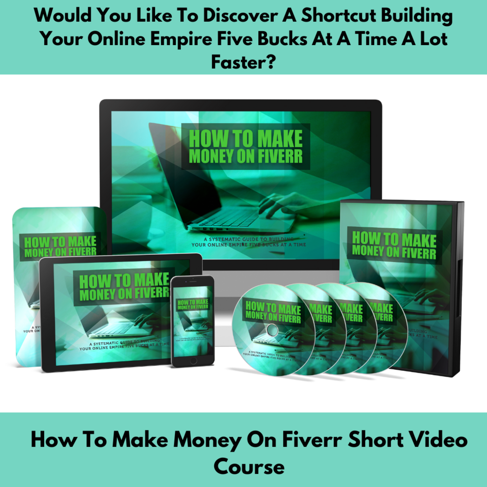 How to Make Money on Fiverr - Short Online Course