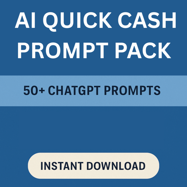 HUSTLE STARTER COMBO - Quick Cash Prompt Pack + Freelancing Starter Pack