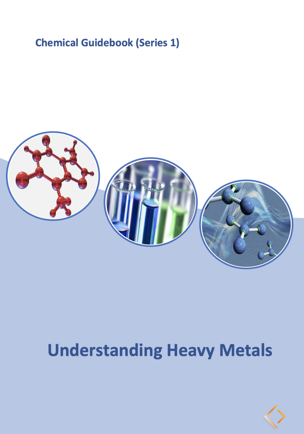 Chemical Guidebook (Series 1) - Understanding Heavy Metals