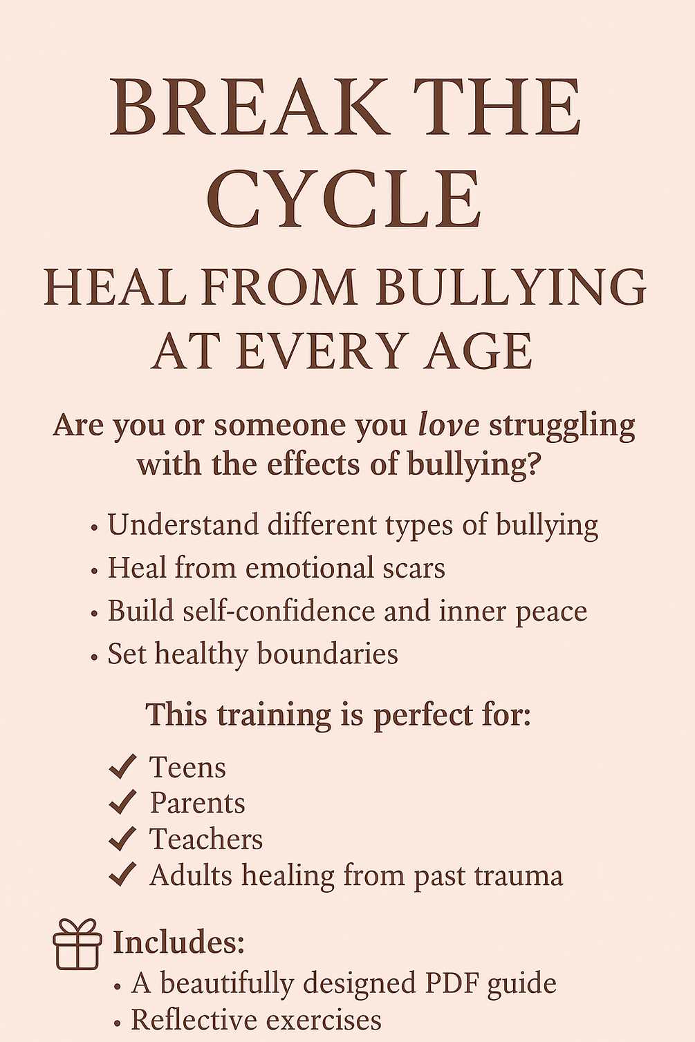 Break the Cycle – Heal from Bullying at Every Age (Course / Guide to ...