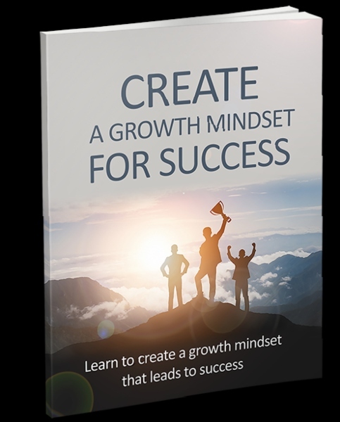 Create a Growth Mindset for Success