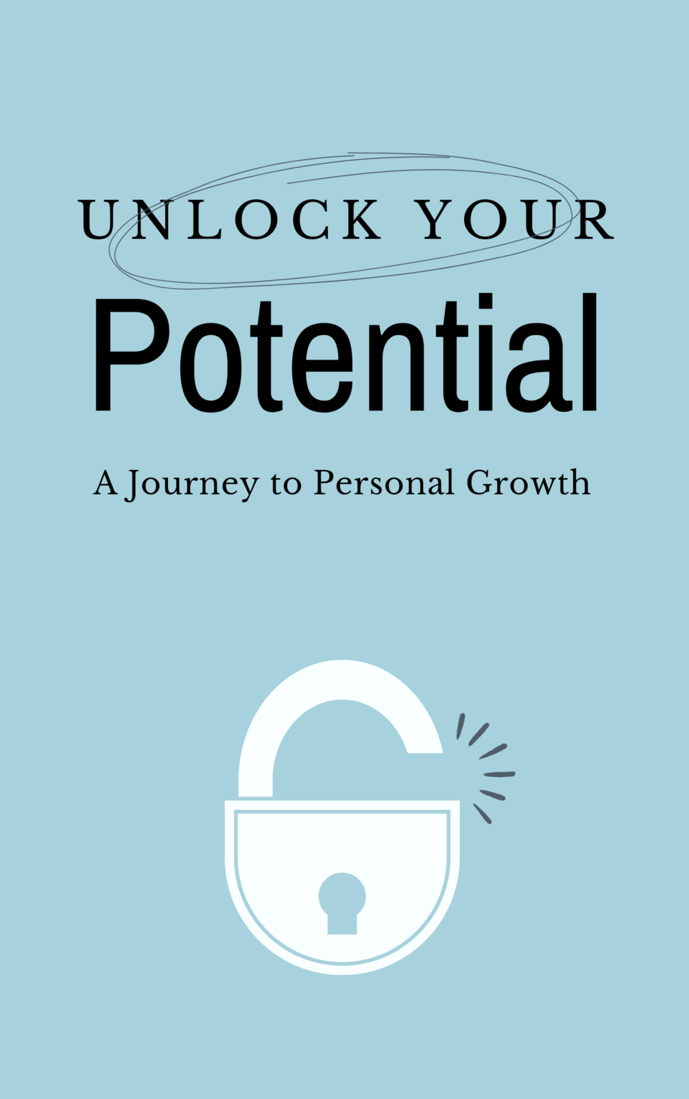 Personal Growth: Unlocking Your Full Potential