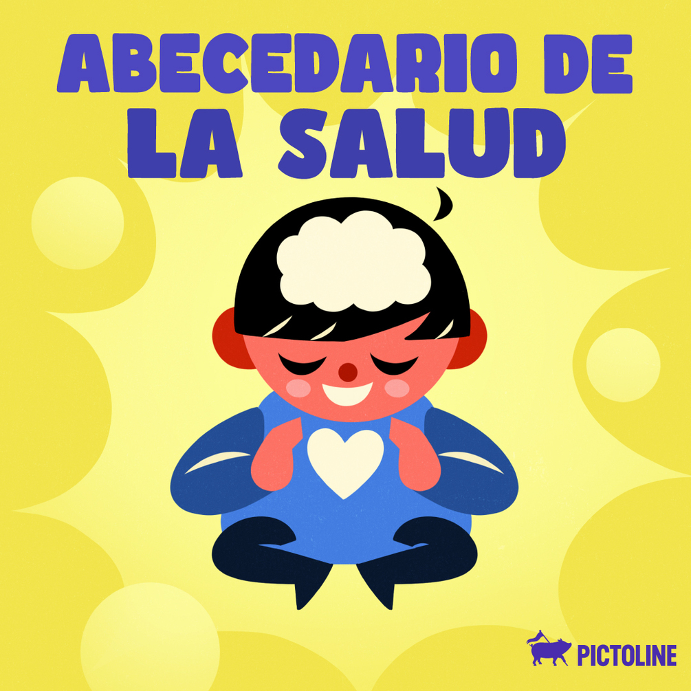 Abecedario de la salud : un compilado con algunas de nuestras ...