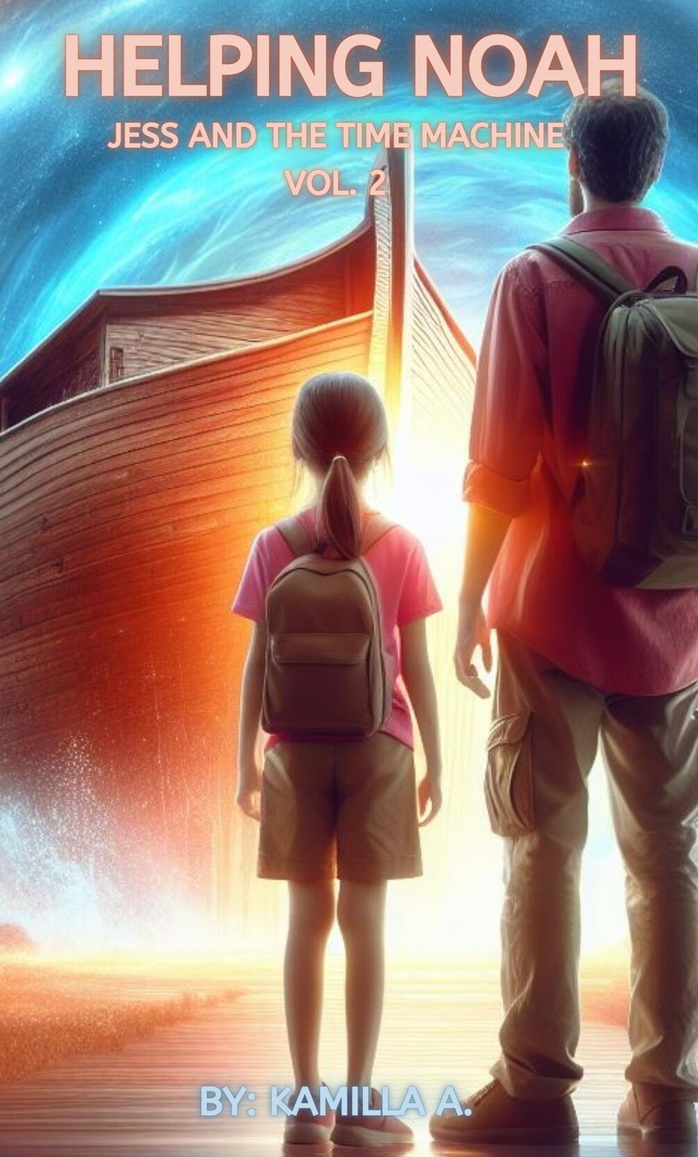 Helping Noah - Jess and The Time Machine - Vol 2