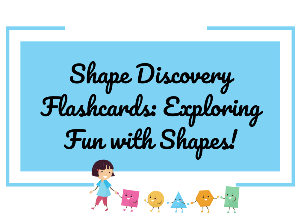 Shape Discovering Flashcards