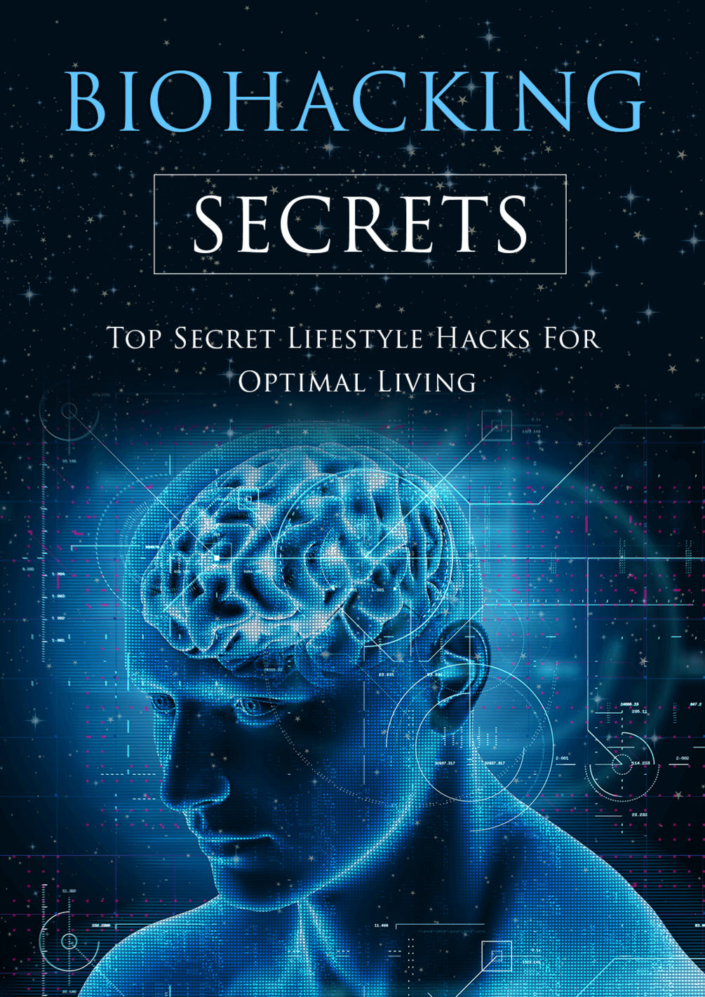 Biohacking Secret