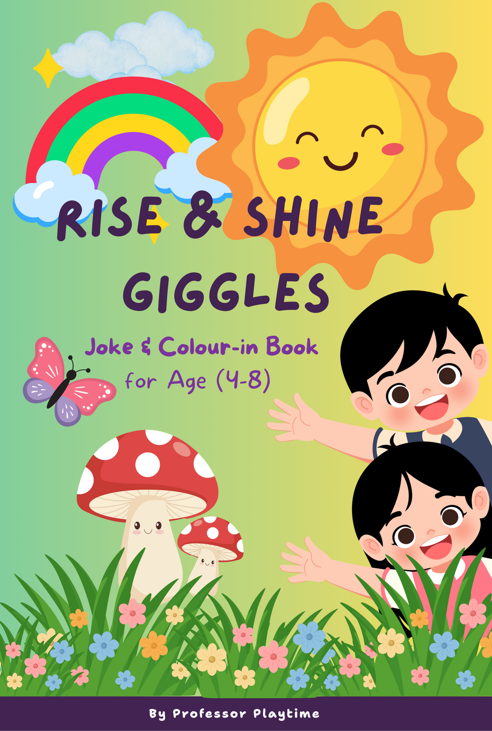 Rise & Shine Giggles - Start the day with laughter (Morning Jokes) for ...