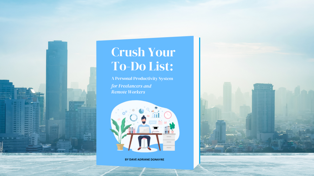 Crush Your To-Do List: A Personal Productivity System for Freelancers ...