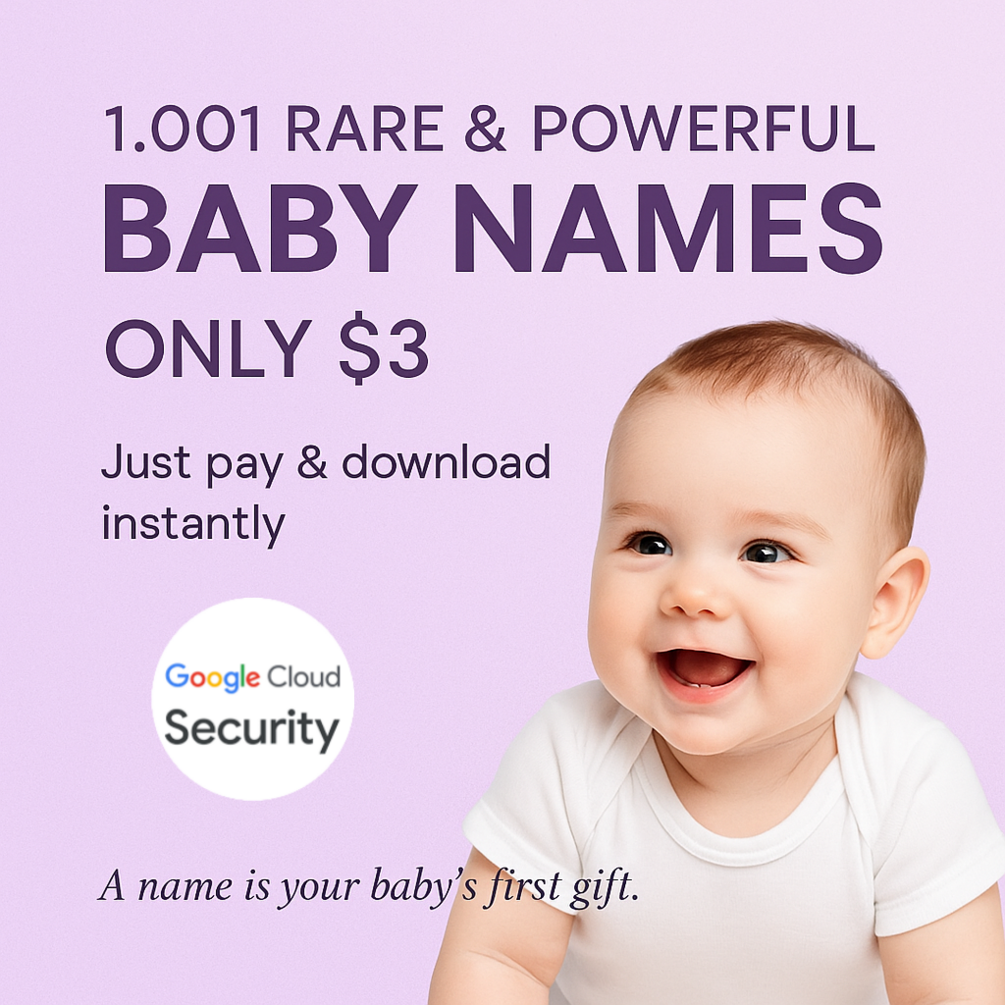 Ultimate Baby Name Book – 1,001 Rare & Powerful Names