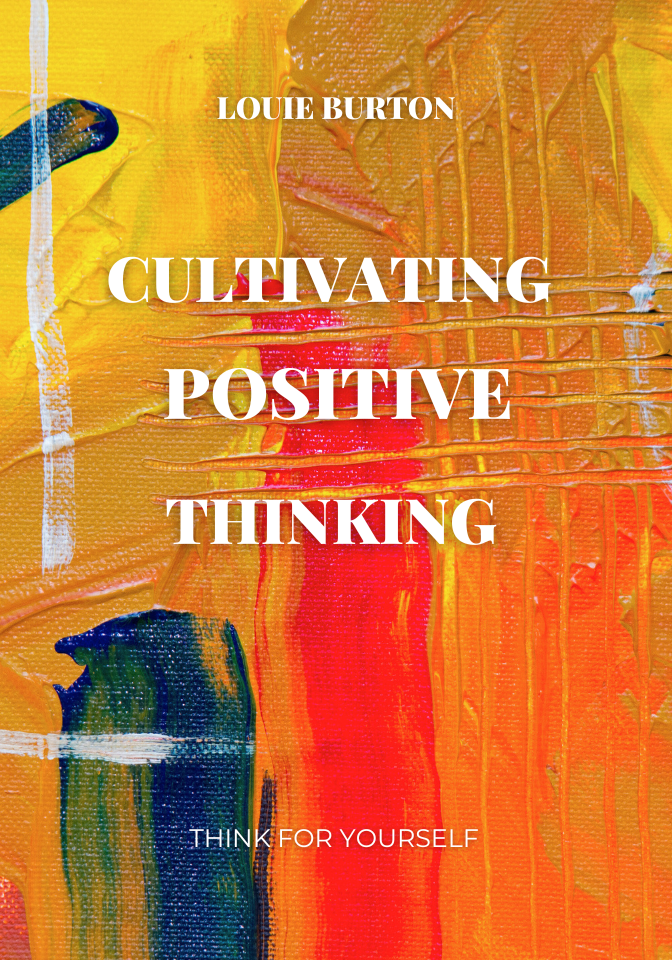 Cultivating Positive Thinking